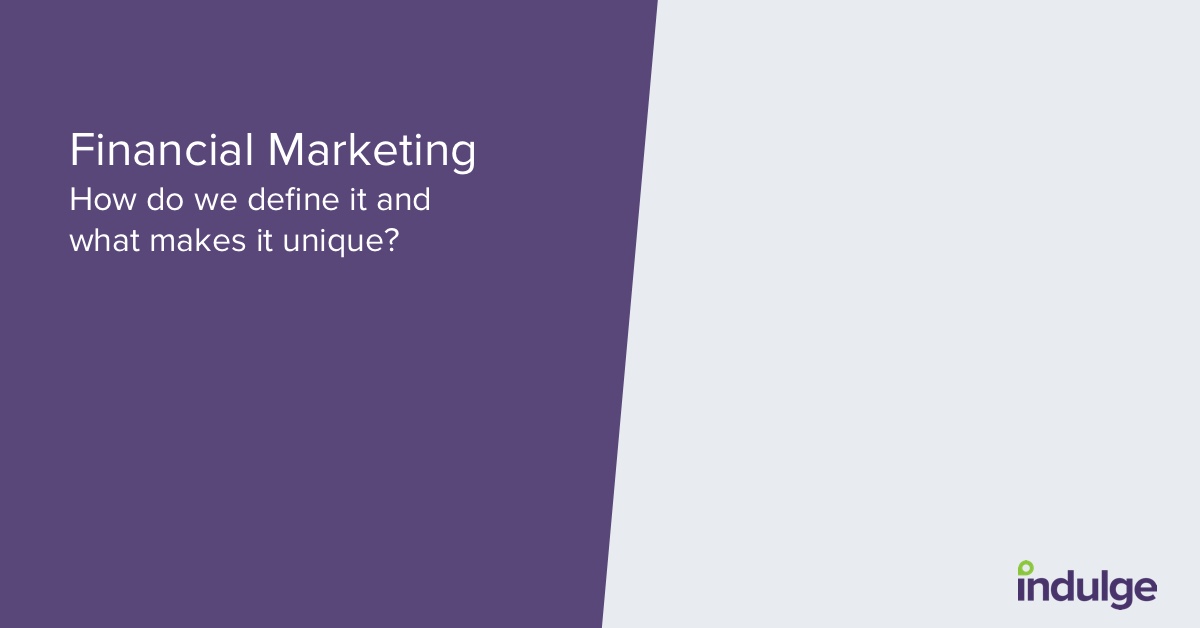 What is Financial Marketing? | Indulge
